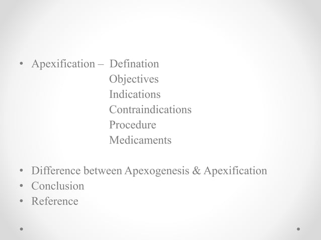 Apexogenesis & apexification in pediatric dentistry | PPTX | Dental ...