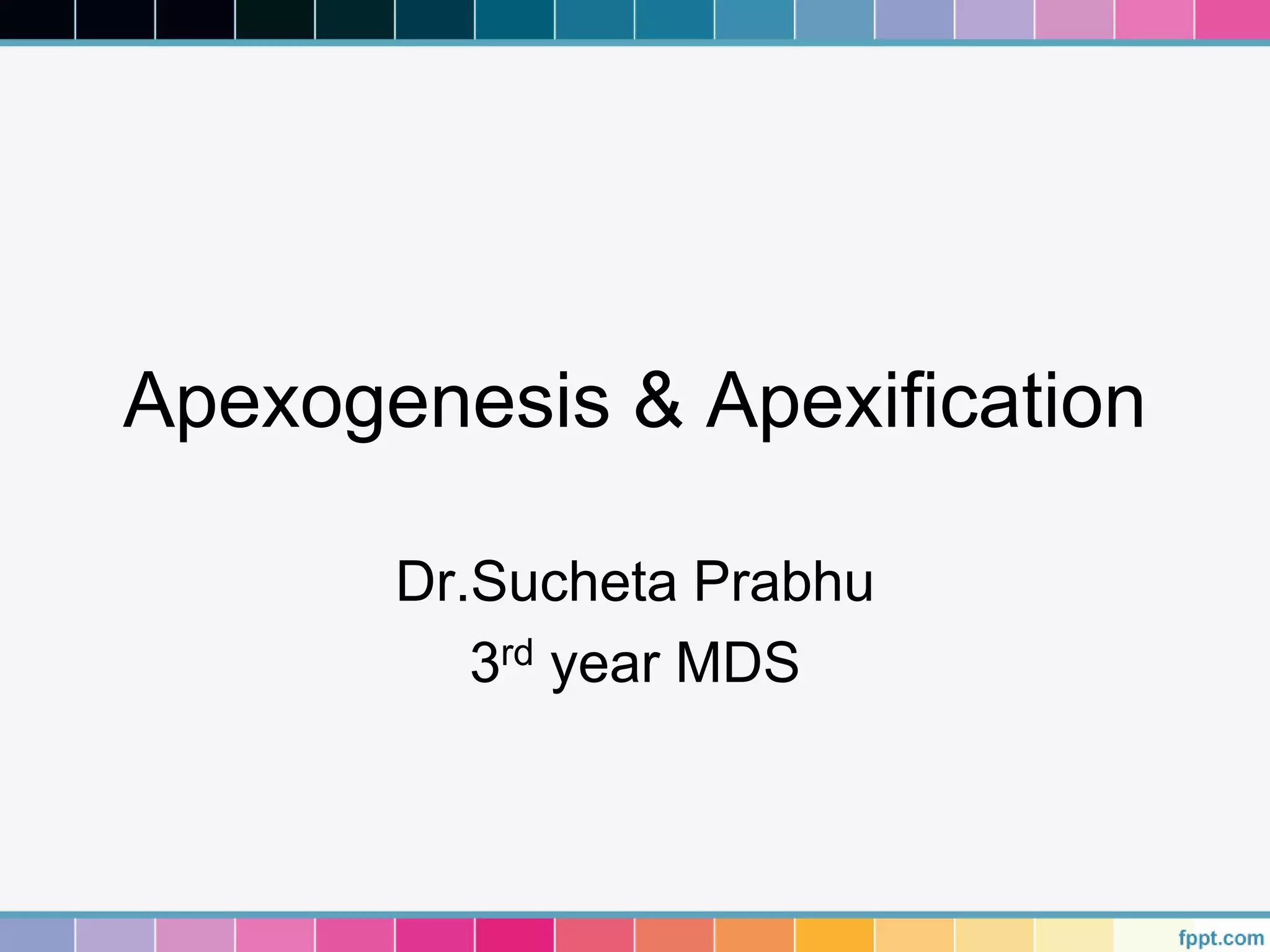 Apexogenesis & apexification | PPTX | Dental Health | Diseases and ...