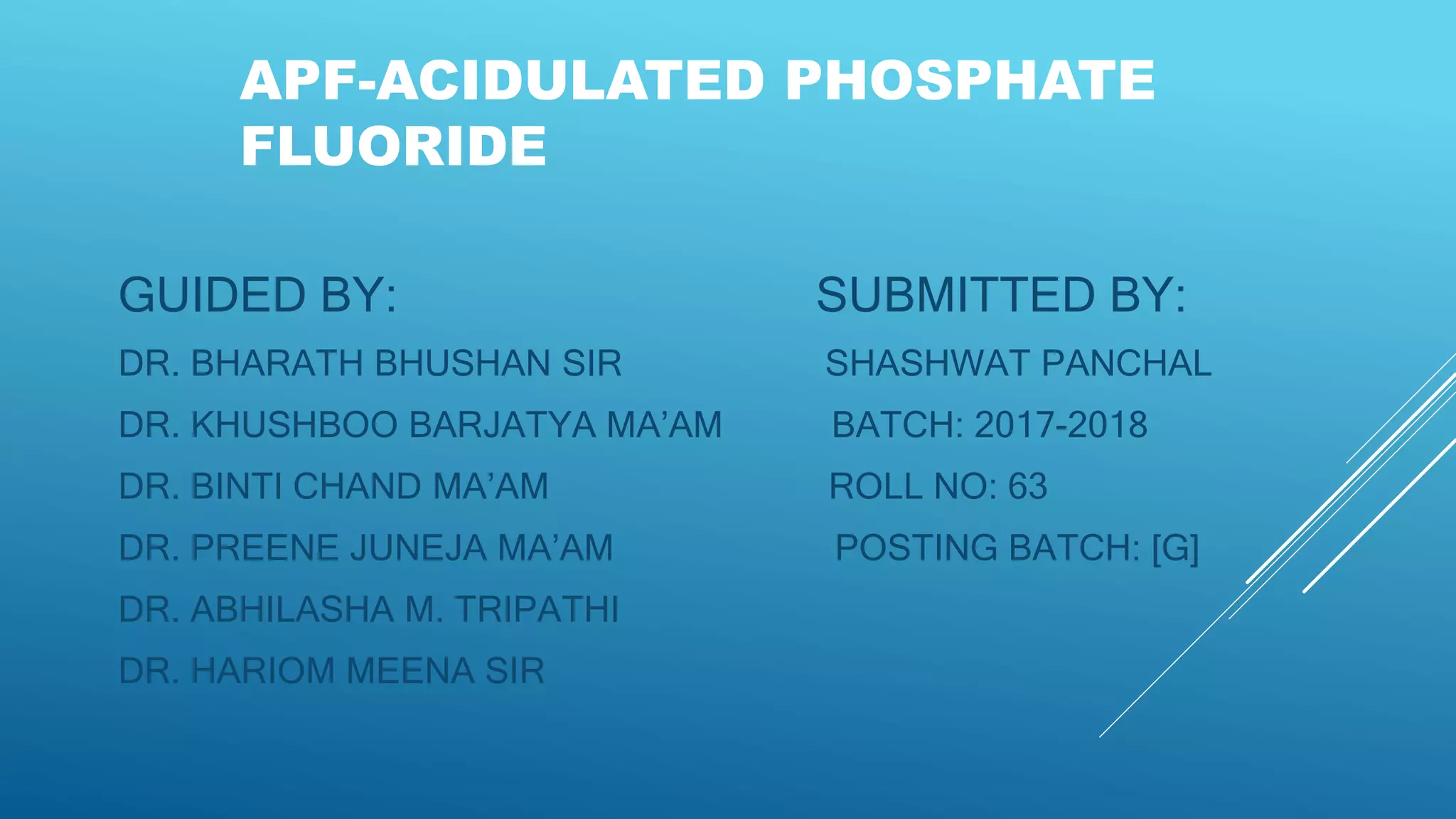Apf acidulated phosphate fluoride | PPT