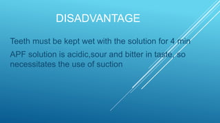 Apf acidulated phosphate fluoride | PPT