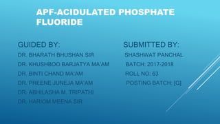 Apf acidulated phosphate fluoride | PPT