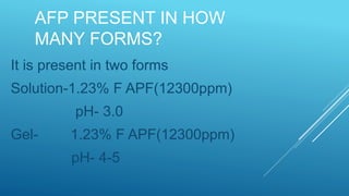 Apf acidulated phosphate fluoride | PPT
