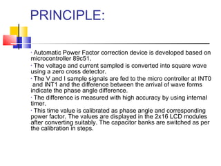 Automatic Power Factor Correction using Microcontroller 8051 | PPT