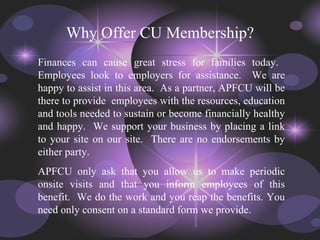 APFCU - A great employee benefit. | PPT