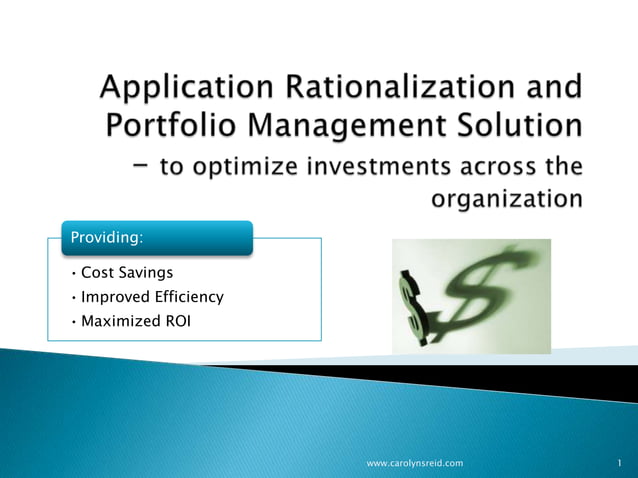 Application Rationalization and Portfolio Management solution | PPT