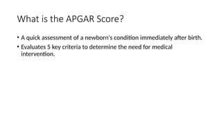 APGAR Score introduction and basics.pptx