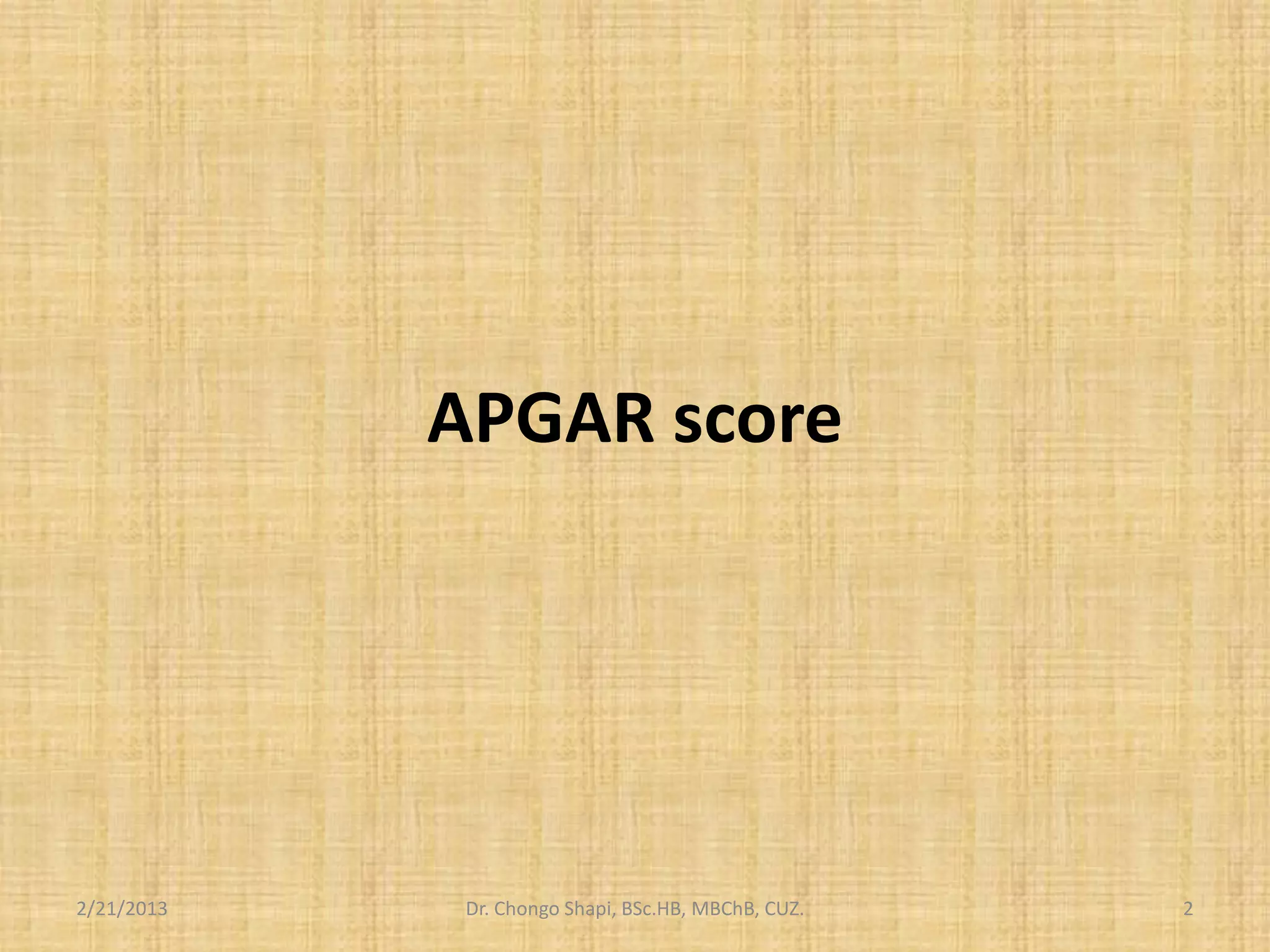 Apgar score and Basic Neonatal Resuscitation.pdf