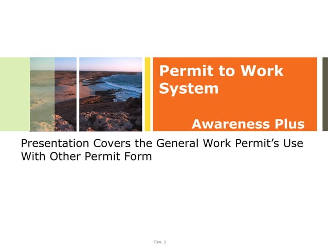Permit To Work for all work for site and refinery | PPT