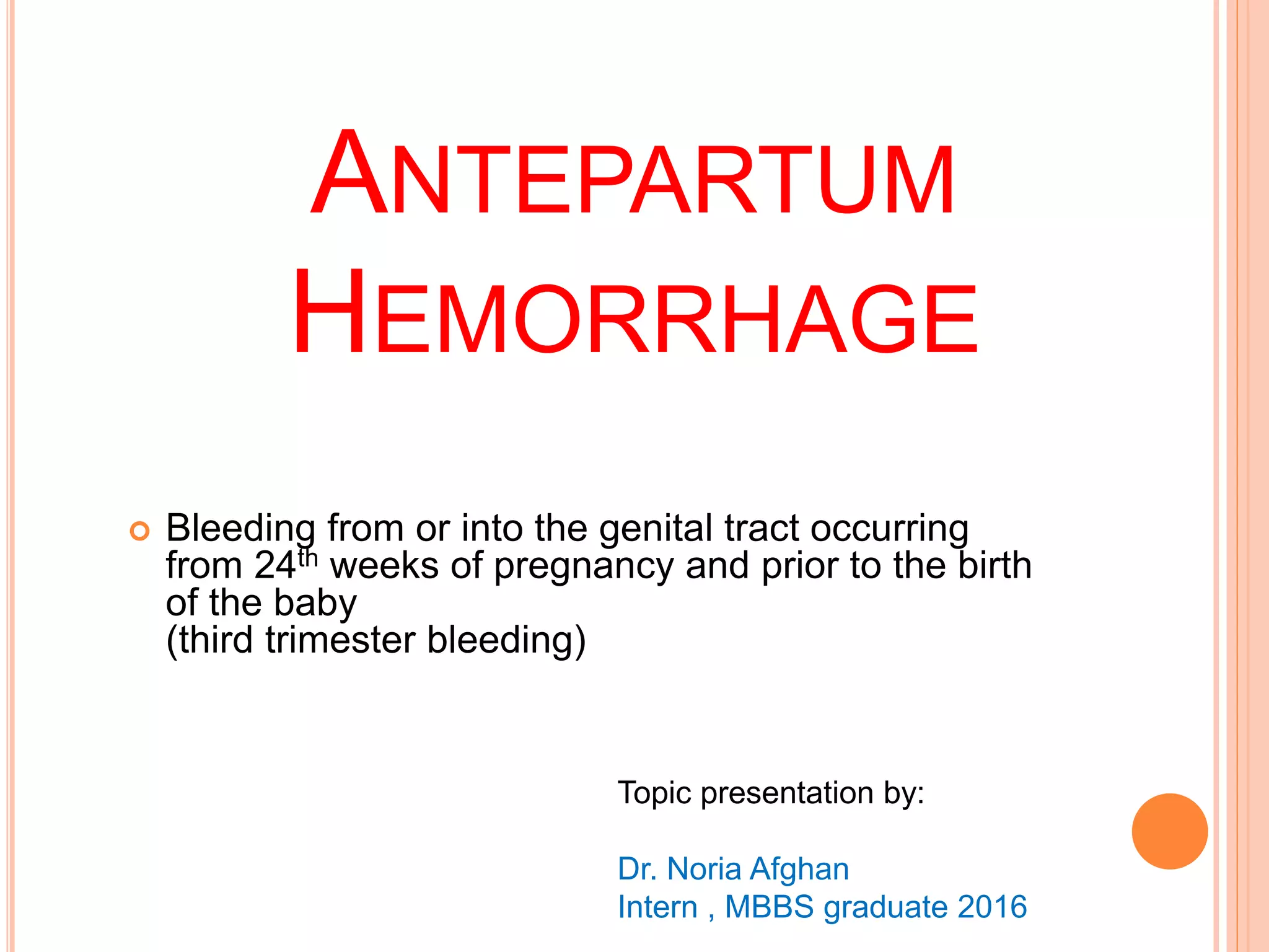 Antepartum Hemorrhage | PPTX