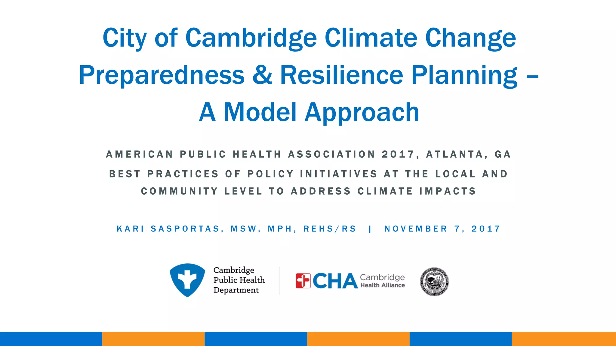 City of Cambridge Climate Change Preparedness & Resilience Planning - A ...