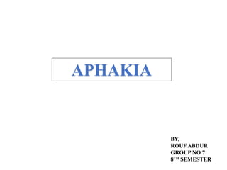 Aphakia | PPT | Free Download