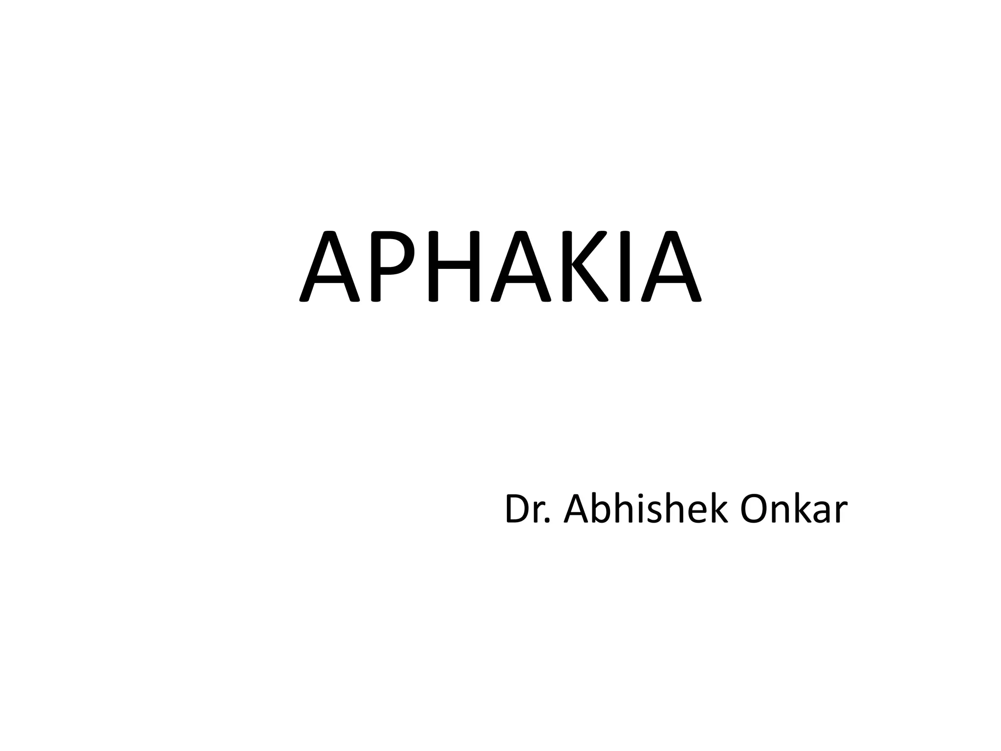 Aphakia | PPTX