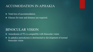 Aphakia and pseudophakia | PPTX