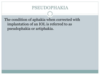 Aphakia and pseudophakia (1) | PPTX