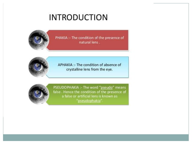 Aphakia and pseudophakia (1) | PPTX | Eye and Vision Conditions ...