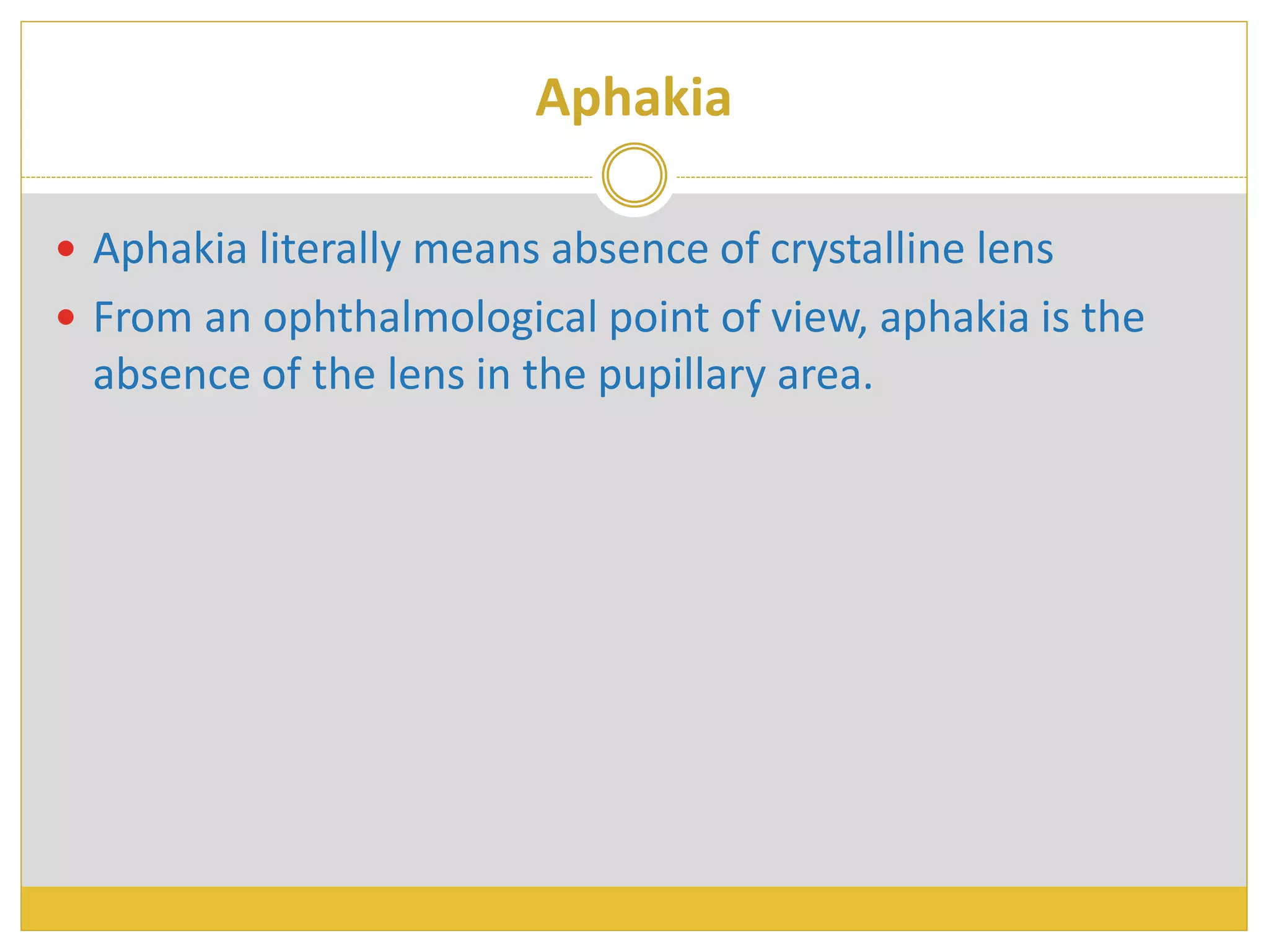 Aphakia | PPTX