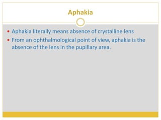 Aphakia | PPTX
