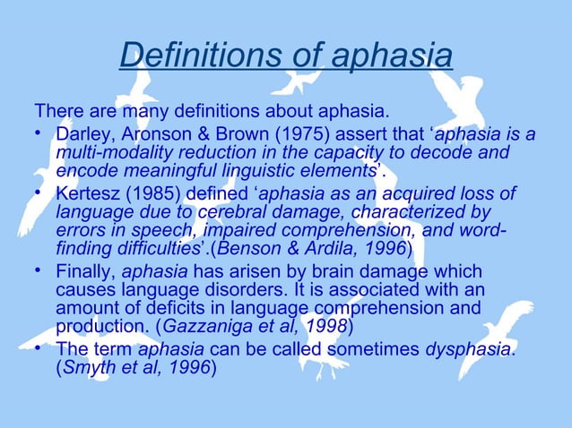 Aphasia