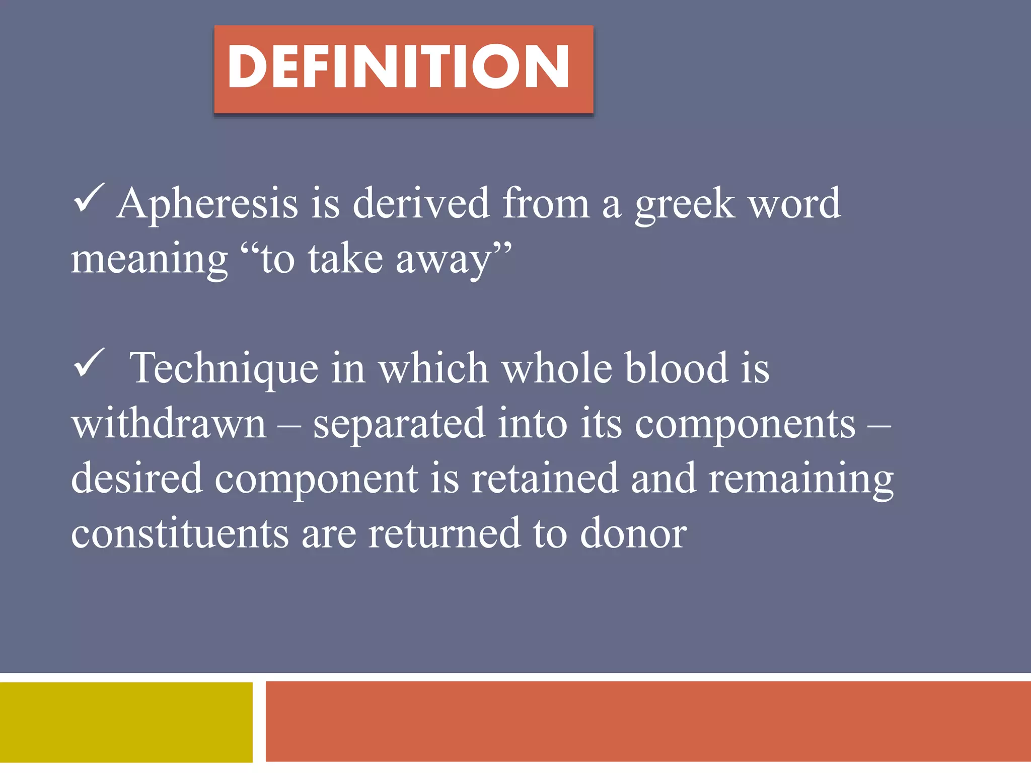 Apheresis | PPTX
