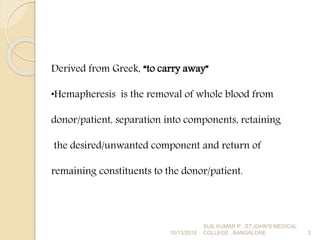 Apheresis | PPTX