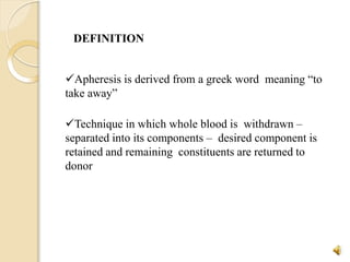 APHERESIS METHODS AND TYPES APERESIS.ppt | Blood Disorders | Diseases ...