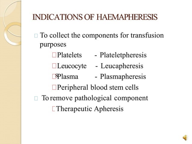 APHERESIS METHODS AND TYPES APERESIS.ppt | Blood Disorders | Diseases ...