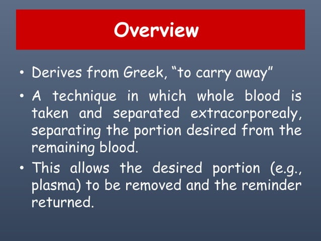 Apherisis | PPTX | Blood Disorders | Diseases and Conditions