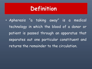 Apherisis | PPTX | Blood Disorders | Diseases and Conditions