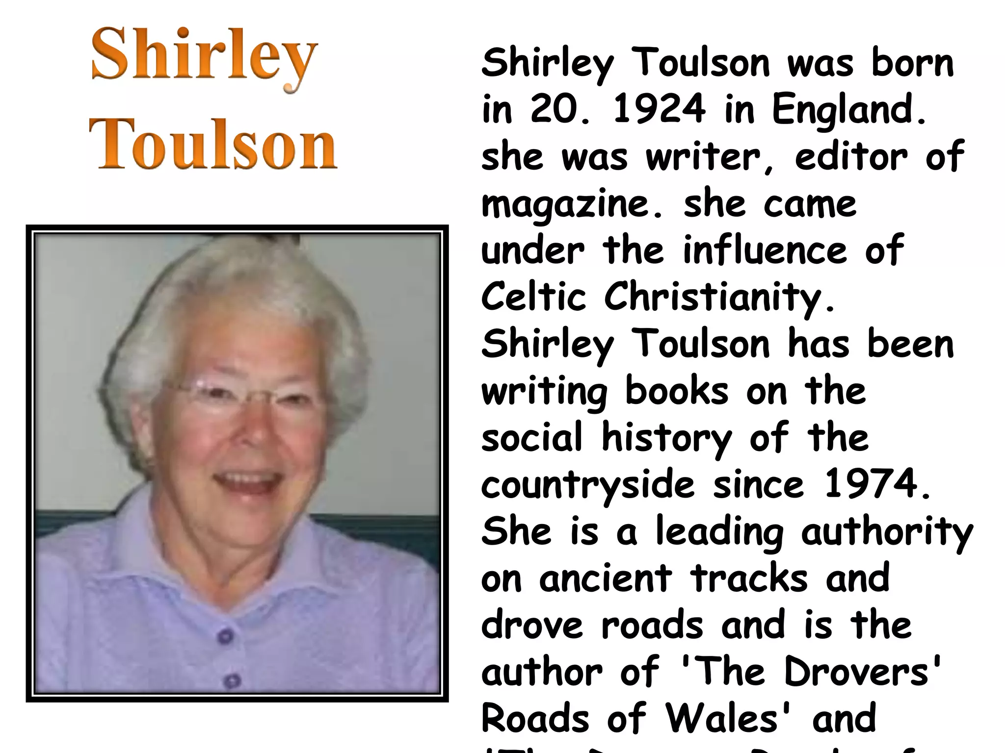 A photograph shirley toulson | PPTX
