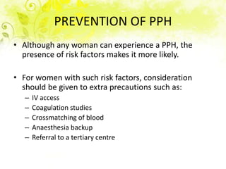 Overview management of postpartum haemorrhage | PPT