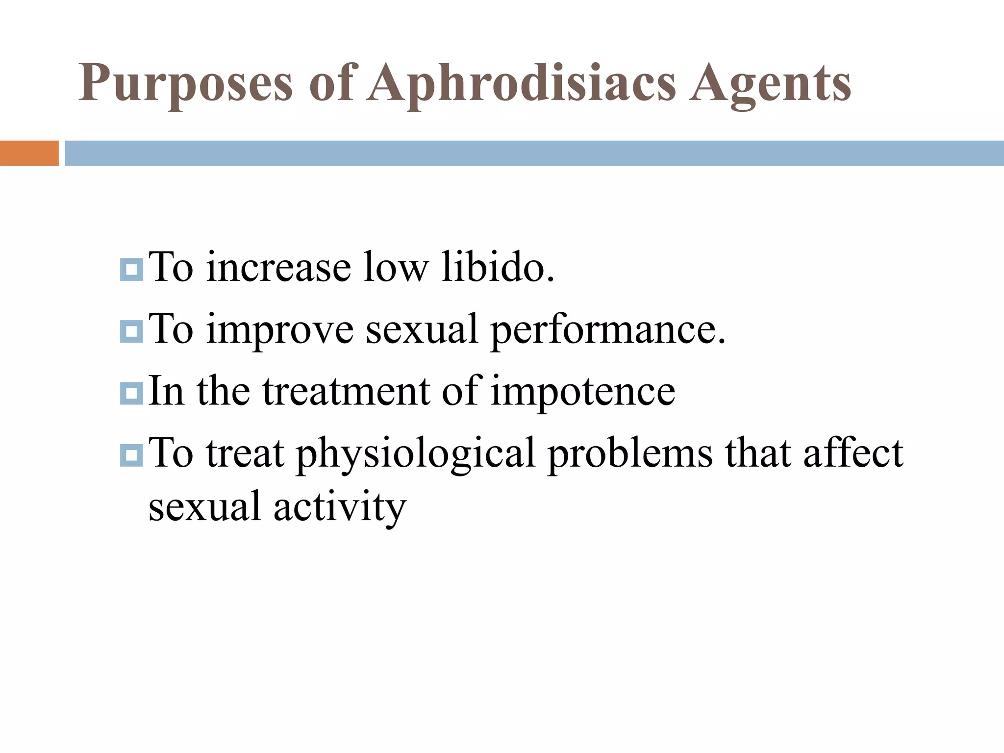 Aphrodisiacs agents by Kashikant Yadav | PPTX