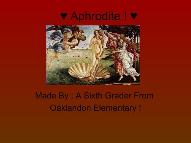 Aphrodite ! ♥ | PPT