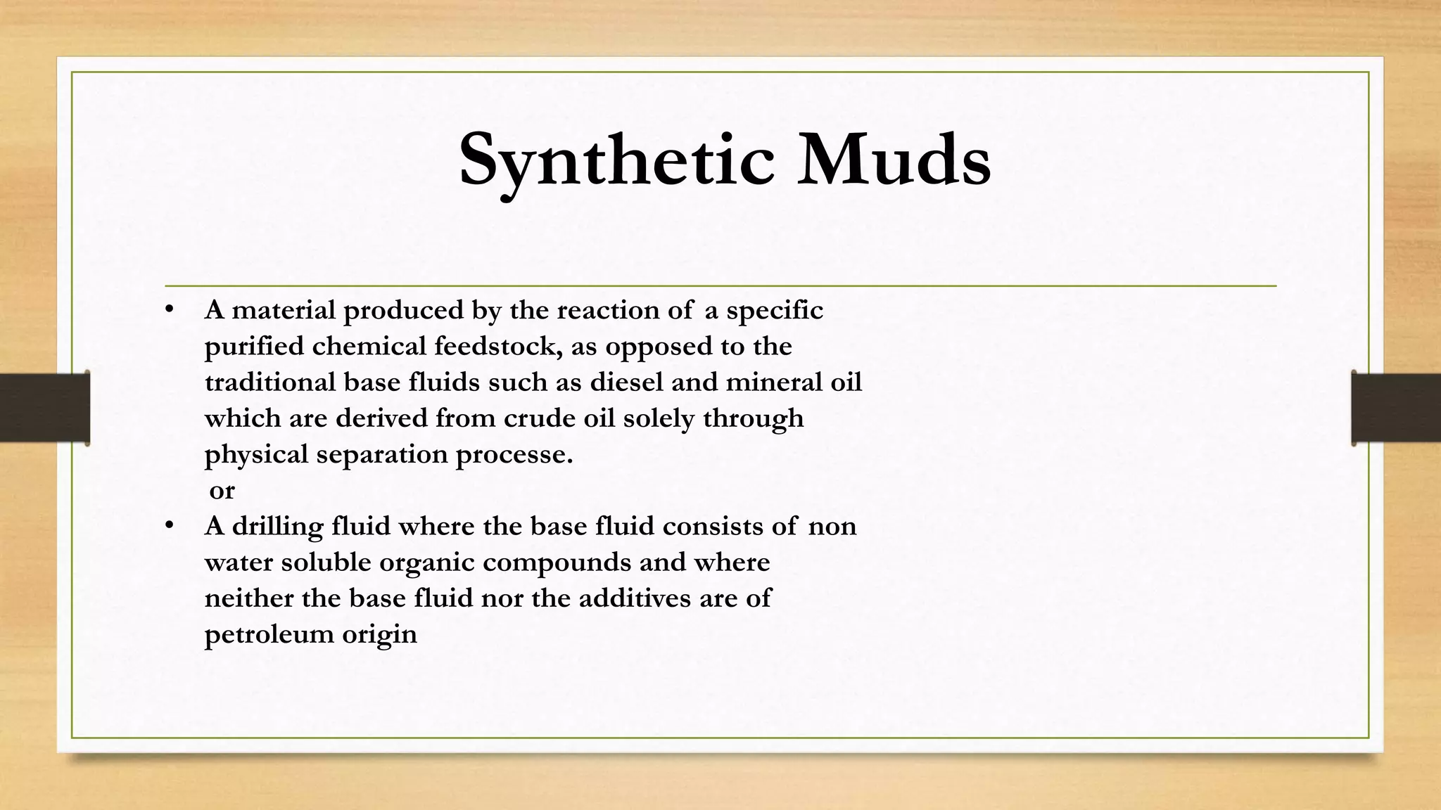 Aphron and synthetic muds | PPTX
