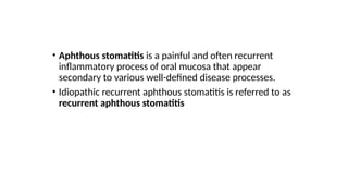APHTHOUS ULCER presentation for pg dermatology | PPTX