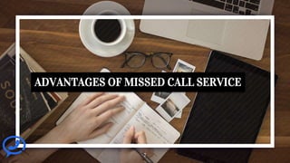 missed call services by cloudshope technologies | PPT