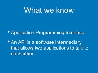 What is an API | PPTX | Web Development | Internet