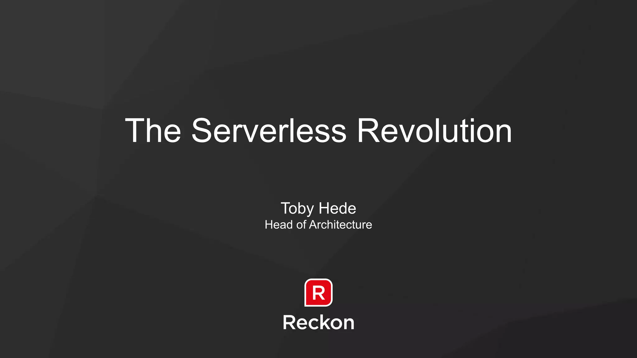 The Serverless Revolution Aws Lambda And The Serverless Framework In Action Ppt
