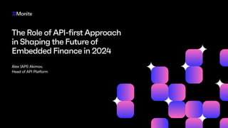 The role of API-first approach in shaping the future of embedded ...