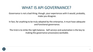 API Governance in the Enterprise | PPTX | Web Development | Internet