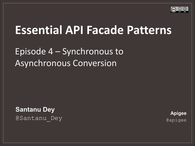 Essential Api Facade Patterns Synchronous To Asynchronous Conversion Episode 4 Ppt