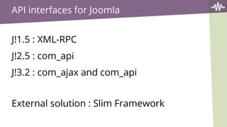 Don't worry be API with Slim framework and Joomla | PDF