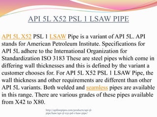Excellent Overseas-API 5L X52 PSL1 LSAW Pipe | PPTX