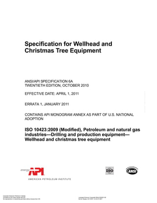 Standard API 6A-2011 for Oil & Gas Wellhead & Christmas Tree Equipment ...