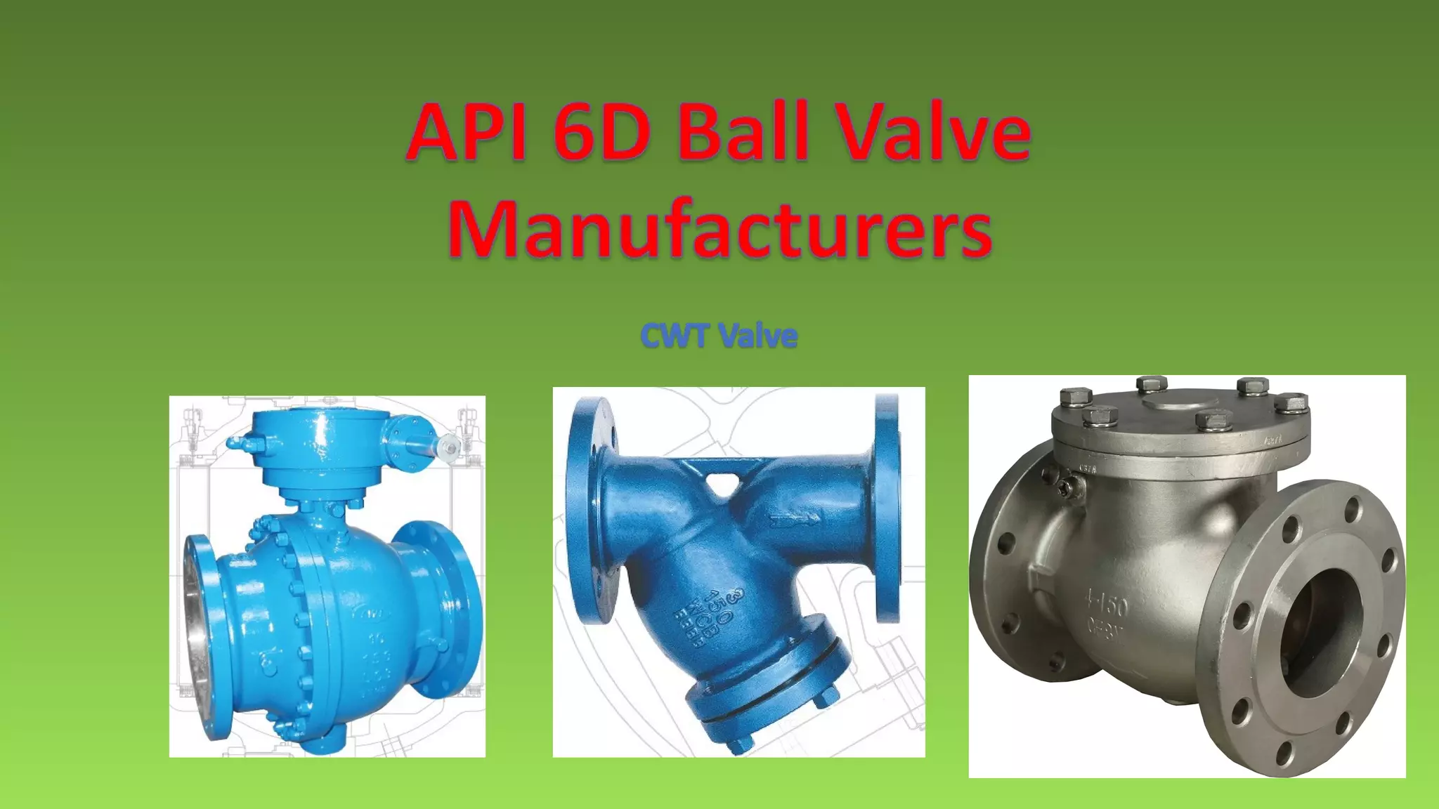 API 6D ball valve manufacturers | PPT