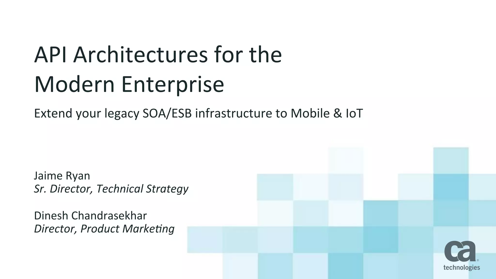 Api architectures for the modern enterprise | PPT