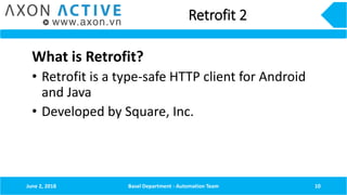 [DN Scrum Breakfast] API Automation Testing Using Retrofit & Cucumber | PPT