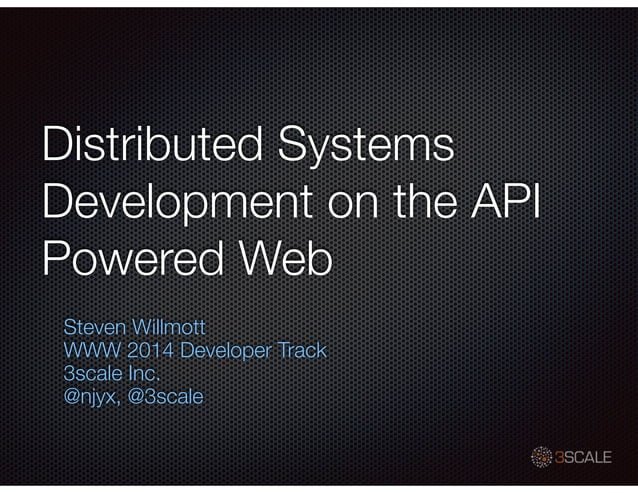 Distributed Systems Development on the API Powered Web | PDF