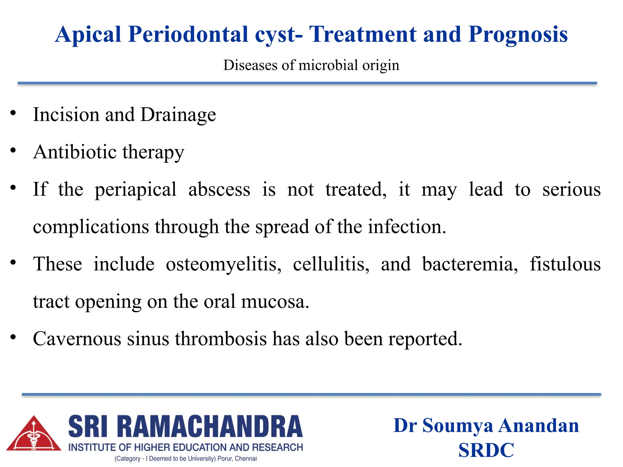 Apical peridontal cyst, Periapical abscess.pptx