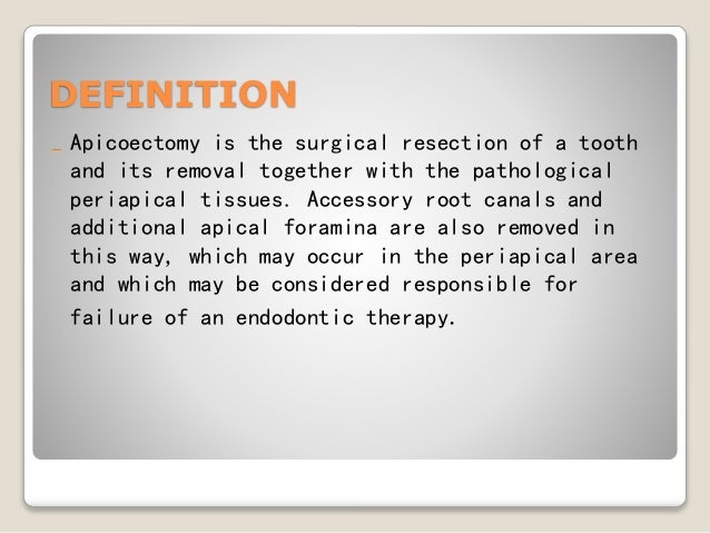 Apicoectomy