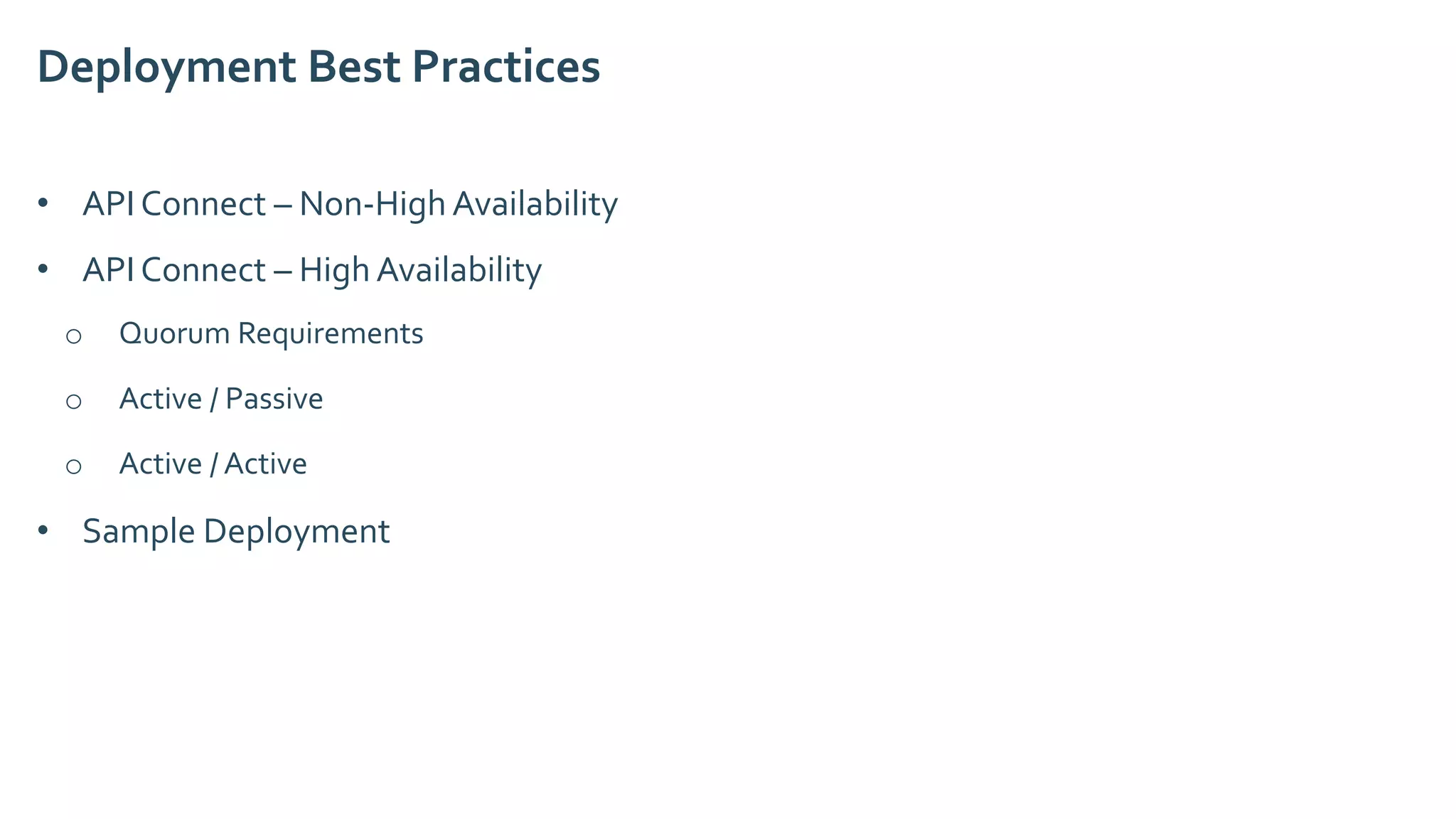 IBM API Connect Deployment `Good Practices - IBM Think 2018 | PPT